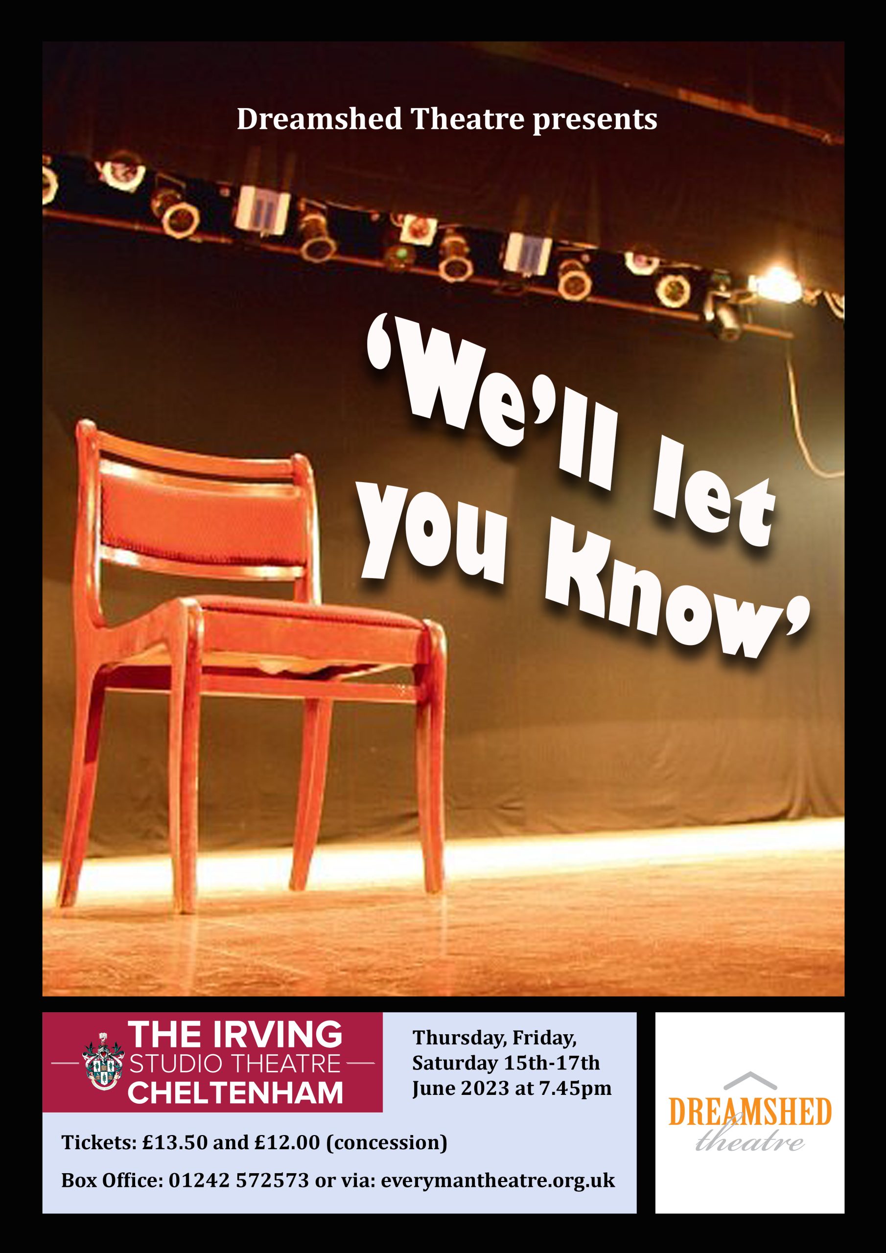 We’ll let you Know – Dreamshed Theatre